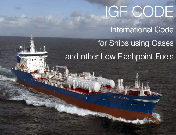 The IGF Code: A Comprehensive Overview of Safety for Ships Using Low-Flashpoint Fuels – Maritime ...